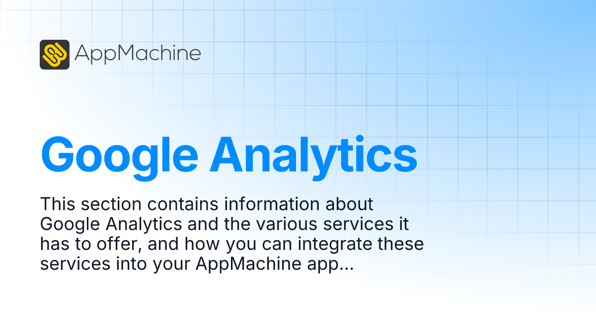 Google Analytics | AppMachine Support Center