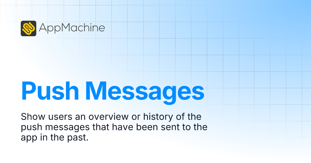 Push Messages | AppMachine Support Center